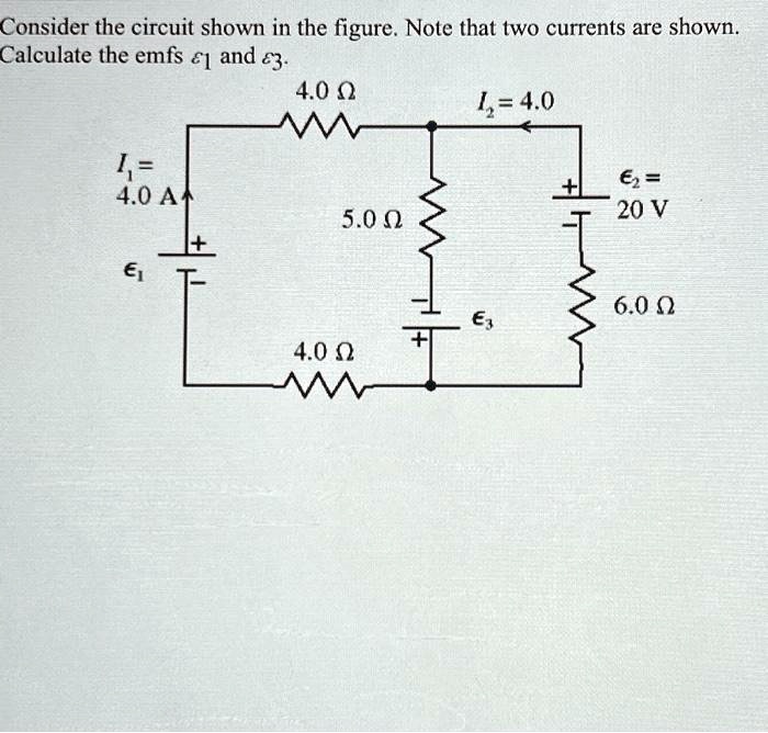 SOLVED: Consider the circuit shown in the figure.Note that two currents are shown Calculate the ...