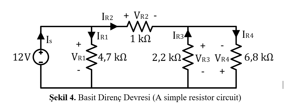 ?ekil 4. Basit Direnç Devresi (A simple resistor circuit)