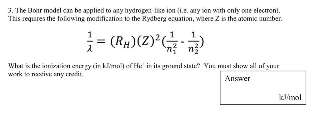 the bohr model can be applied to any hydrogen like ion ie any ion with ...