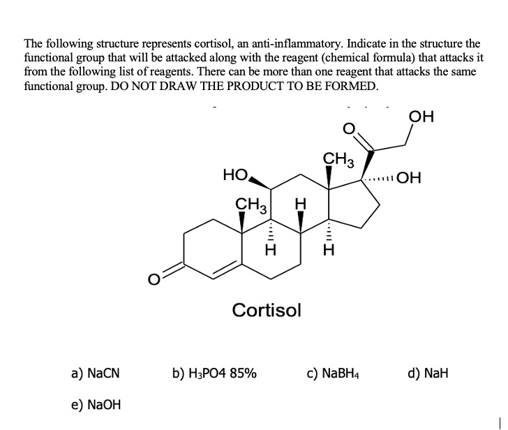 SOLVED: The following structure represents cortisol, an anti ...