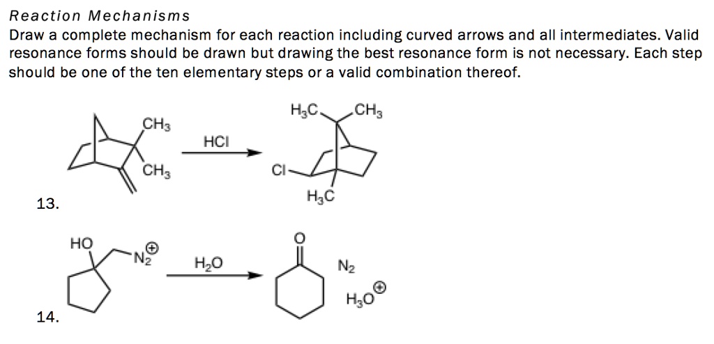 Reaction Mechanisms Draw a complete mechanism for each reaction ...