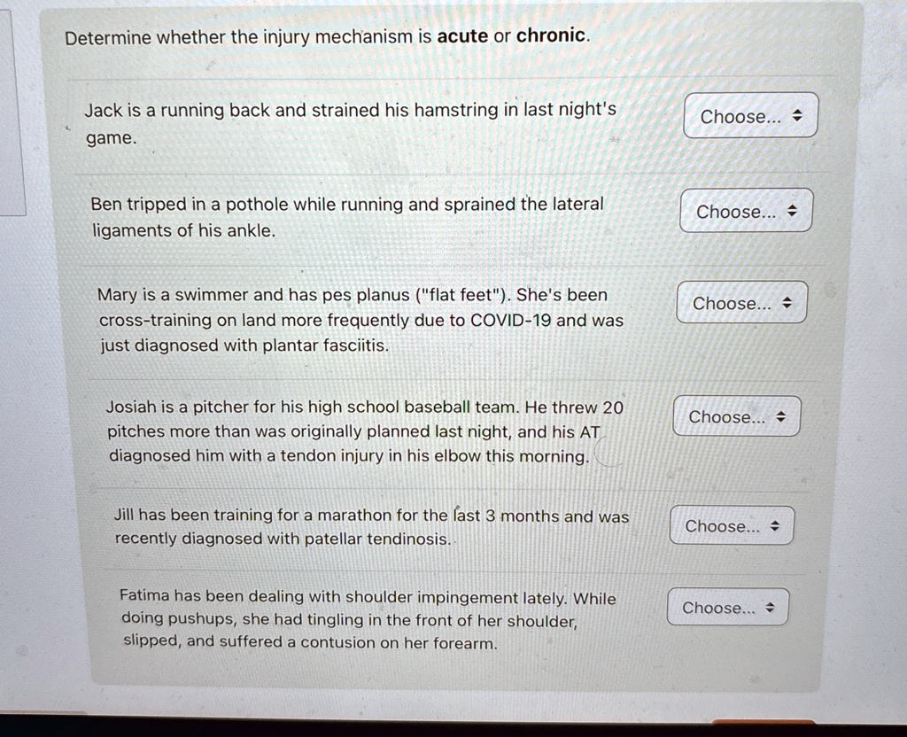 determine whether the injury mechanism is acute or chronic jack is a ...