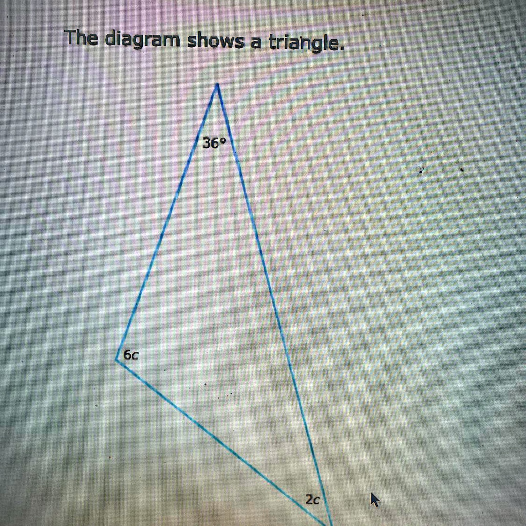 SOLVED: 'The diagram shows a triangle. What is the value of c? C= The ...