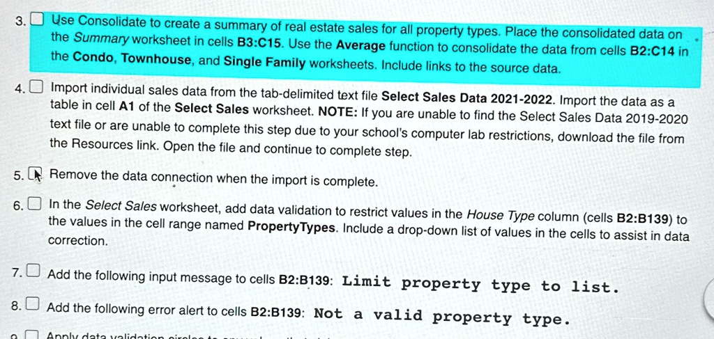 use consolidate to create a summary of real estate sales for all ...