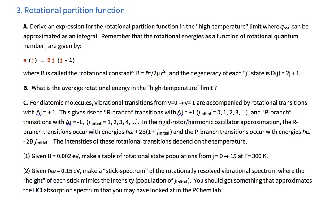 Solved 3 Rotational Partition Function A Derive An Expression For The Rotational Partition 