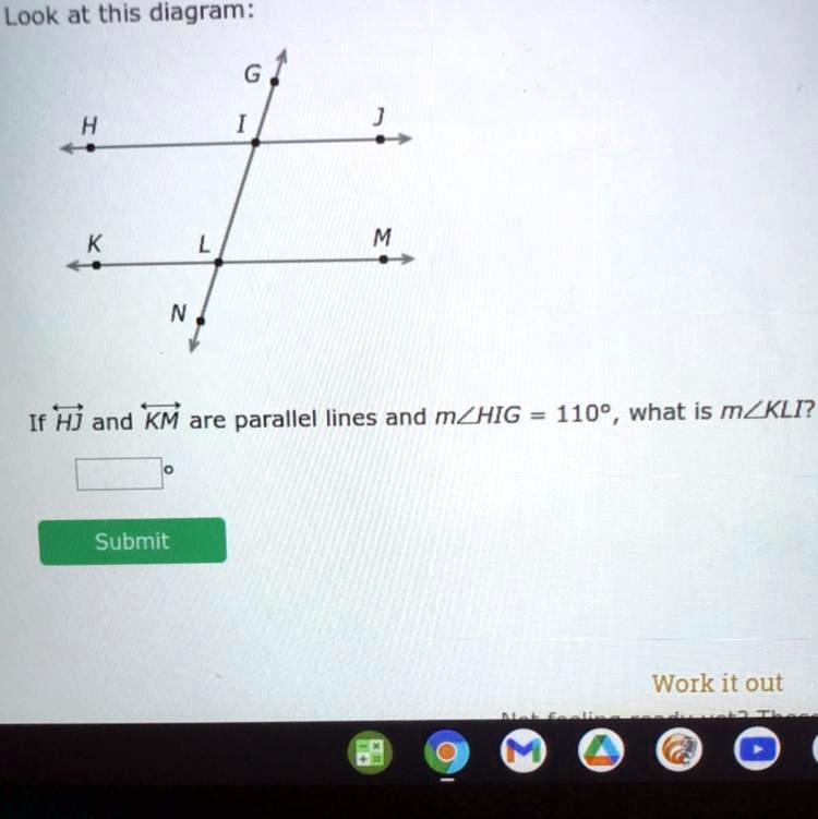 VIDEO solution: If HJ and KM are parallel lines and m HIG = 110 degrees ...