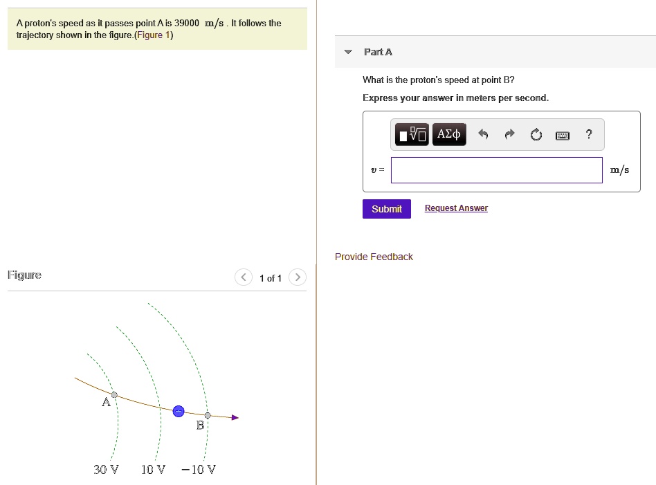 SOLVED: A proton's speed as it passes point A is 39000 m/s. It follows ...