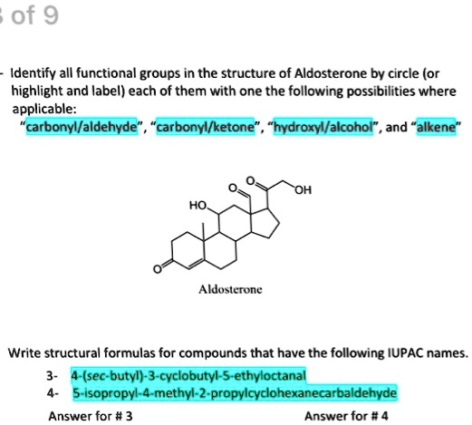 SOLVED: Identify all functional groups in the structure of Aldosterone ...