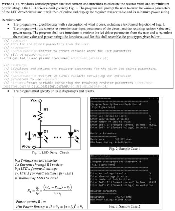 Solved Write A C Windows Console Program That Uses Structs And Functions To Calculate The