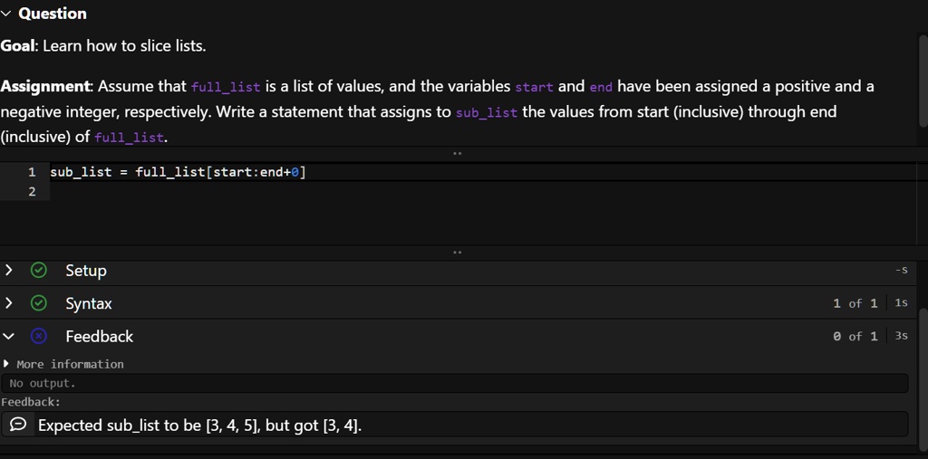 ? Question Goal: Learn how to slice lists. Assignment: Assume that `fulllist` is a list of ...
