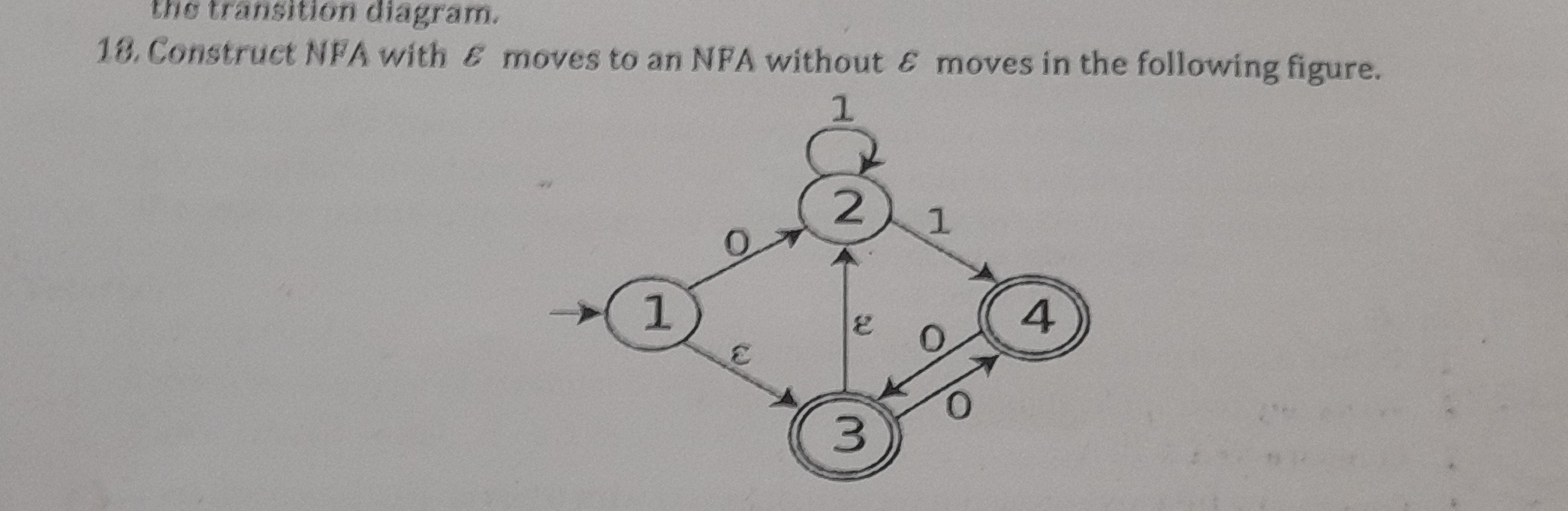 tho transition diagram. 18. Construct NFA with ℰ moves to an NFA without ε moves in the ...