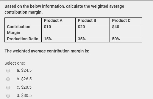 SOLVED: 'which is the right answer Based on the below information ...