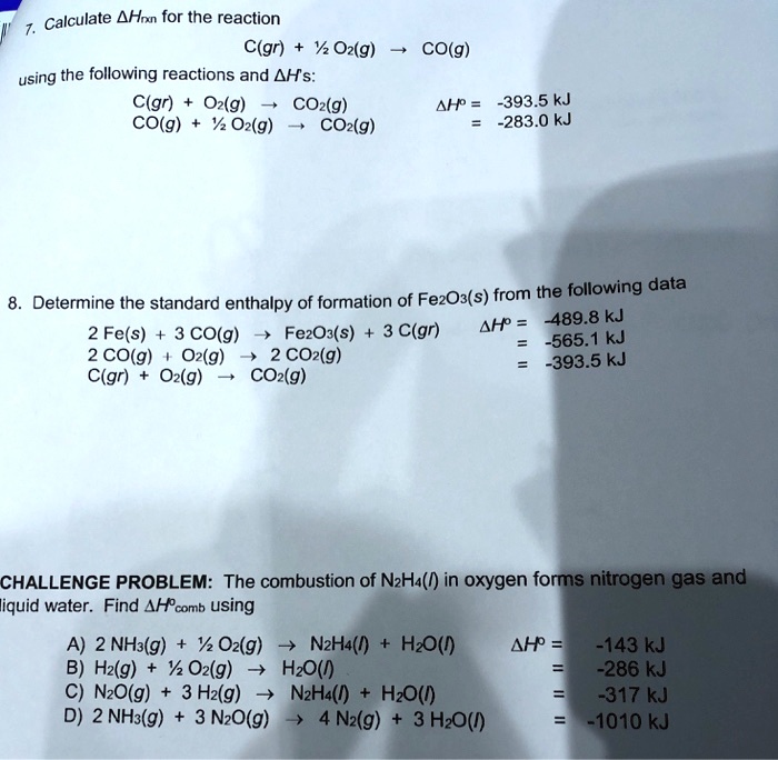 SOLVED: Calculate AHnn for the reaction C(gr) Yz Ozlg) using the following reactions and AHs: C ...
