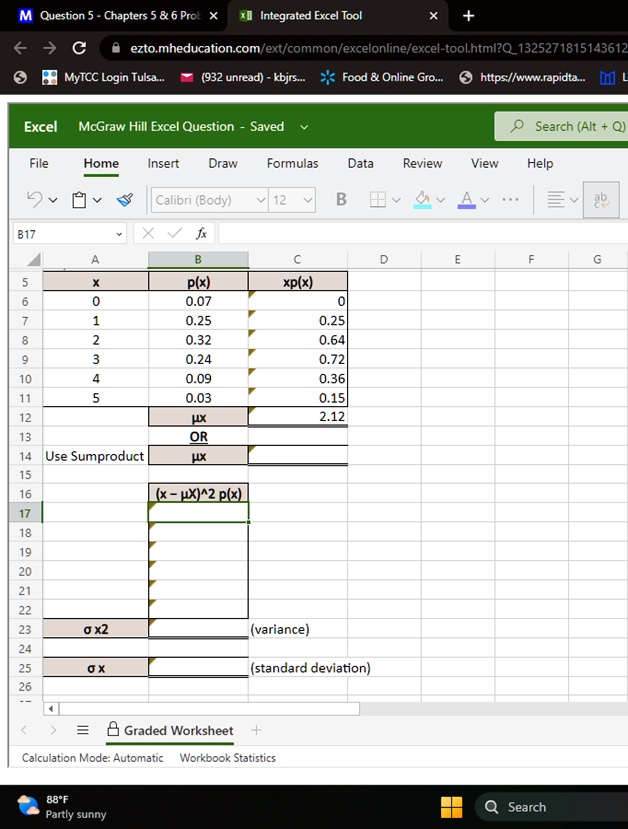 The random variable X has the following probability distribution in the table as shown below ...