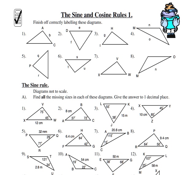 Find the missing sides for each triangle The Sine and Cosine Rules 1 ...