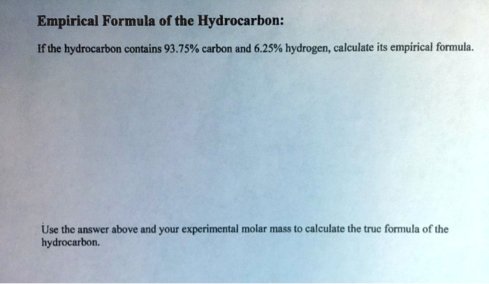 empirical formula of the hydrocarbon if the hydrocarbon contains 9375 ...