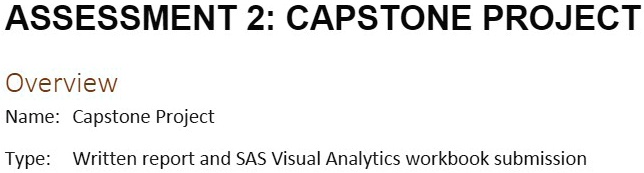ASSESSMENT 2: CAPSTONE PROJECT Overview Name: Capstone Project Type ...