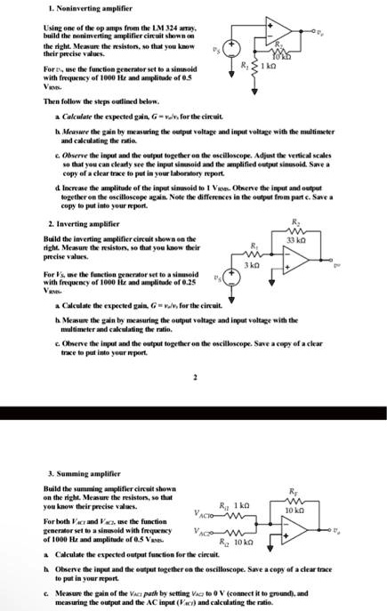 SOLVED: 1. Noninverting amplifier Using one of the op-amps from the LM324, build the ...