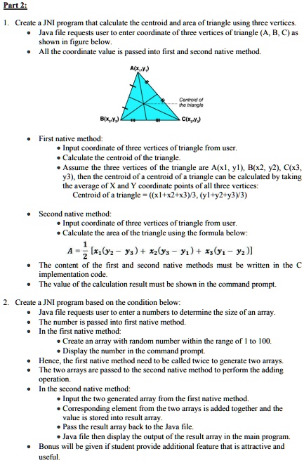 Solved Create A Jni Program That Calculates The Centroid And Area Of A 9156