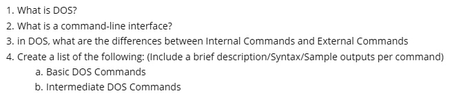 Solved 1 What Is Dos 2 What Is A Command Line Interface 3 In Dos 4727