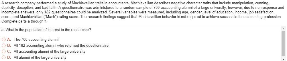 SOLVED: A research company performed study of Machiavellian traits in accountants. Machiavellian ...
