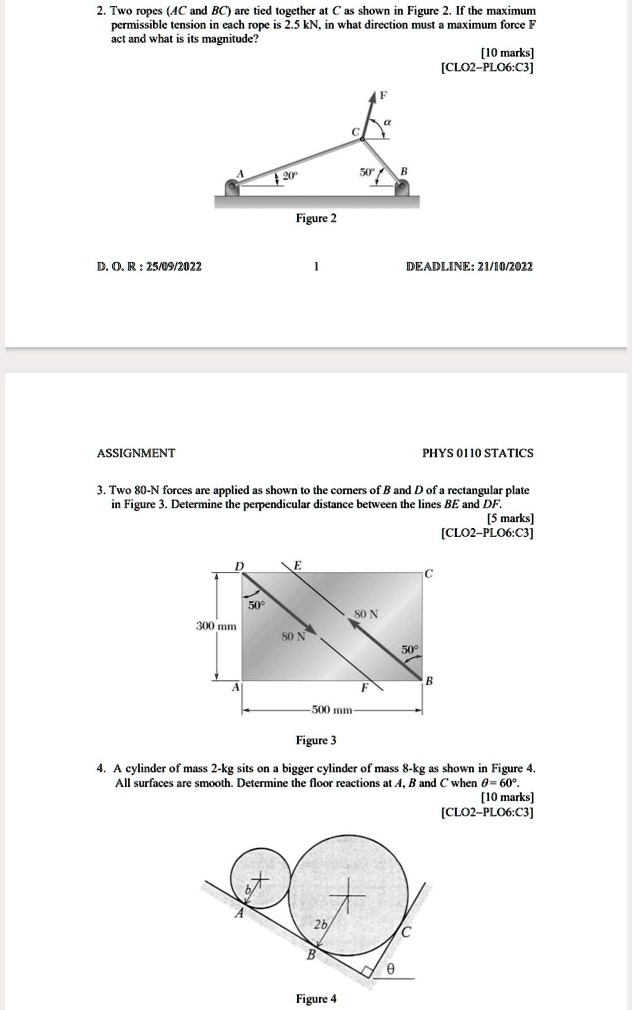 2. Two ropes (AC and BC) are tied together at C as shown in Figure 2 ...