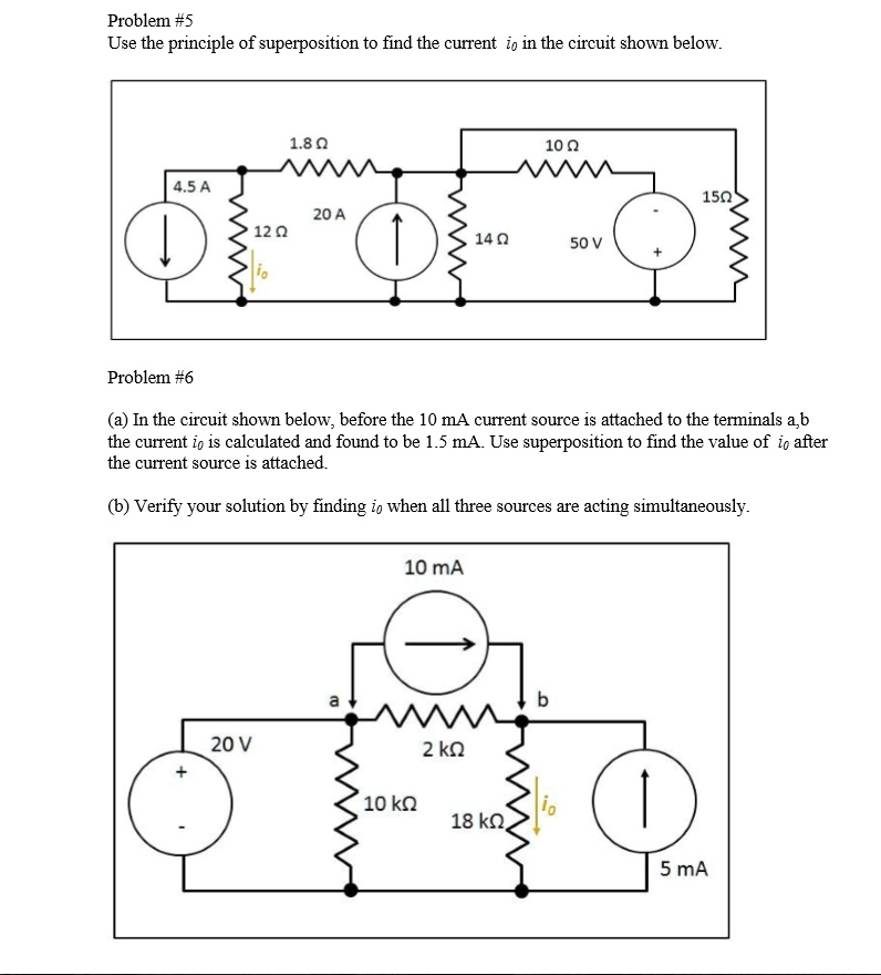 SOLVED: Problem #5: Use the principle of superposition to find the current io in the circuit ...