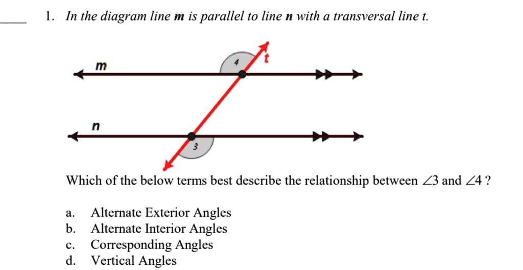 SOLVED: 1 In the diagram line m is parallel to line n with a transversal line t Which of the ...