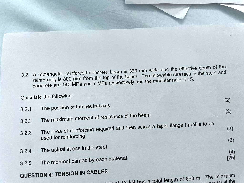 3.2 A rectangular reinforced concrete beam is 350 mm wide and the ...