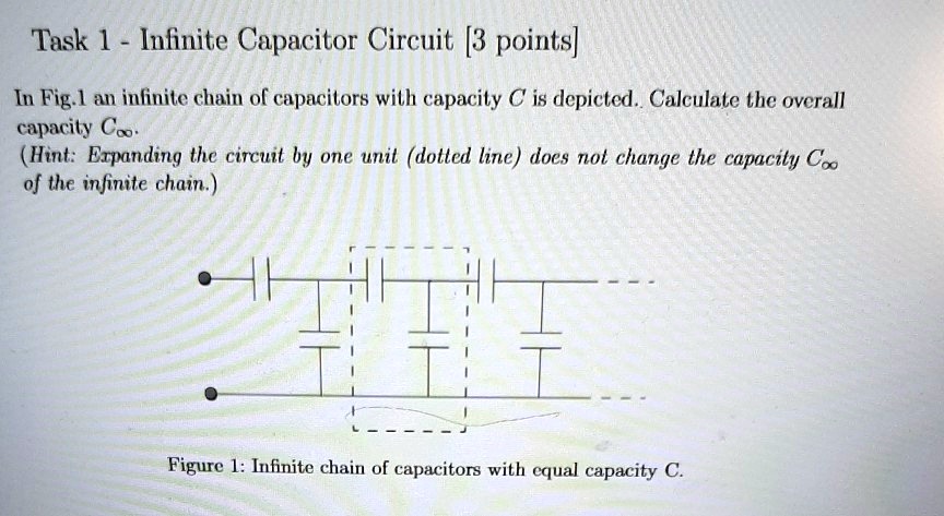 task 1 infinite capacitor circuit 3 points lu fig an inlinite chain o ...