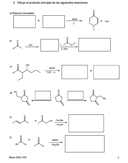 SOLVED: Dibuje el producto principal de las siguientes reacciones. a ...