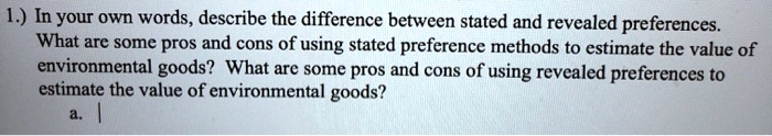 SOLVED: In your own words, describe the difference between stated and ...