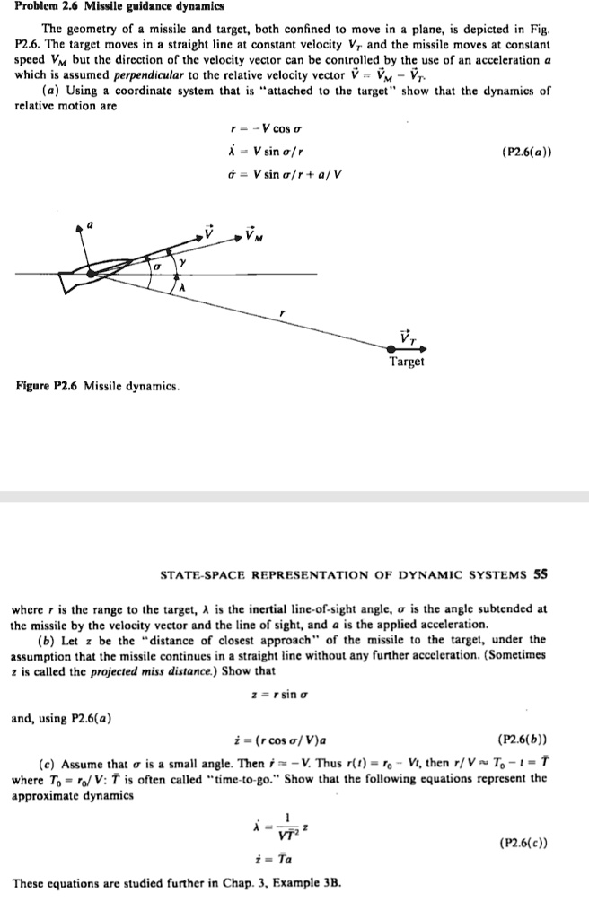 SOLVED: Problem 2.6 Missile guidance dynamics The geometry of a missile ...