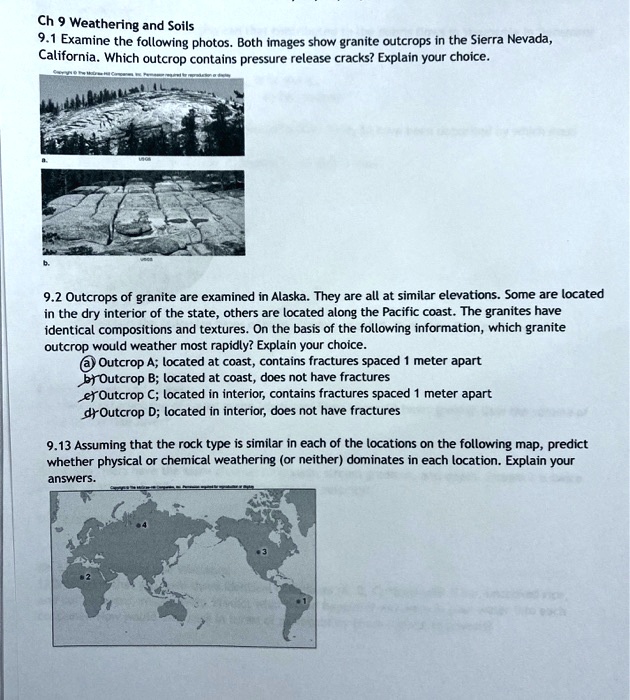 Text: Weathering and Soils 9.1 Examine the following photos: Both ...