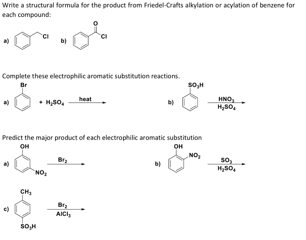 SOLVED: Write a structural formula for the product from Friedel-Crafts ...