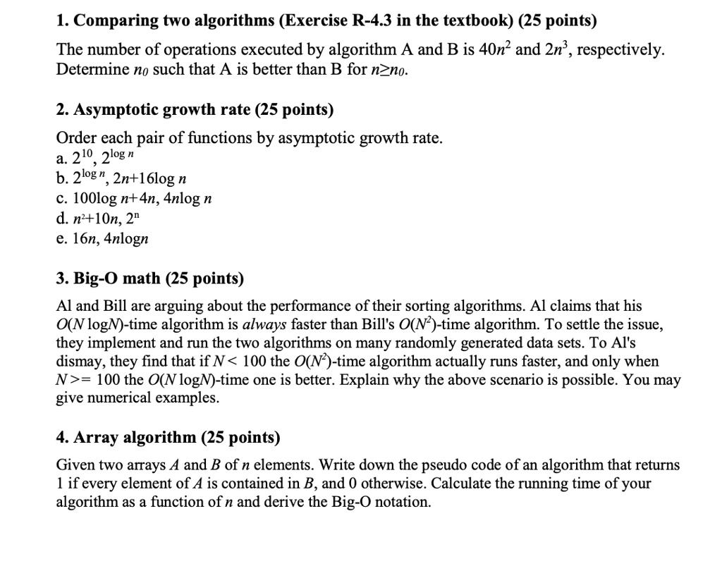 Solved Comparing Two Algorithms Exercise R 43 In The Textbook 25 5654