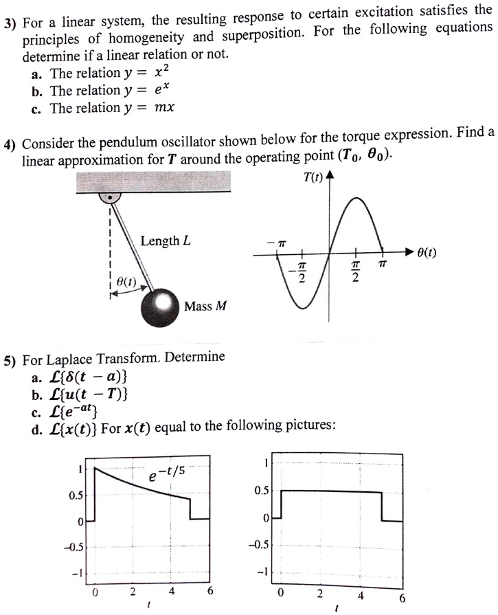SOLVED: Principles of Homogeneity and Superposition. For the following ...