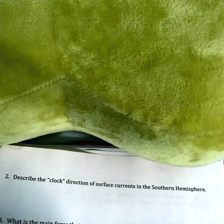 2. Describe the "clock" direction of surface currents in the...