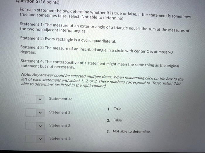 estion 5 (16 points) For each statement below, determine whether it is true or false. If the ...