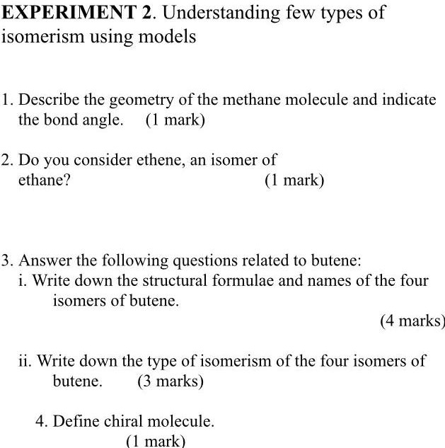 SOLVED:EXPERIMENT 2 Understanding few types of isomerism using models ...