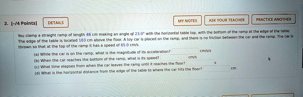 SOLVED: MY NOTES ASK YOUR TEACHER PRACTICE ANOTHER 2. [-/4 Points ...