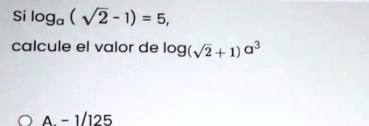 SOLVED: If log(V2 - 1) = 5, calculate the value of log(V2 + 1) * 3.
