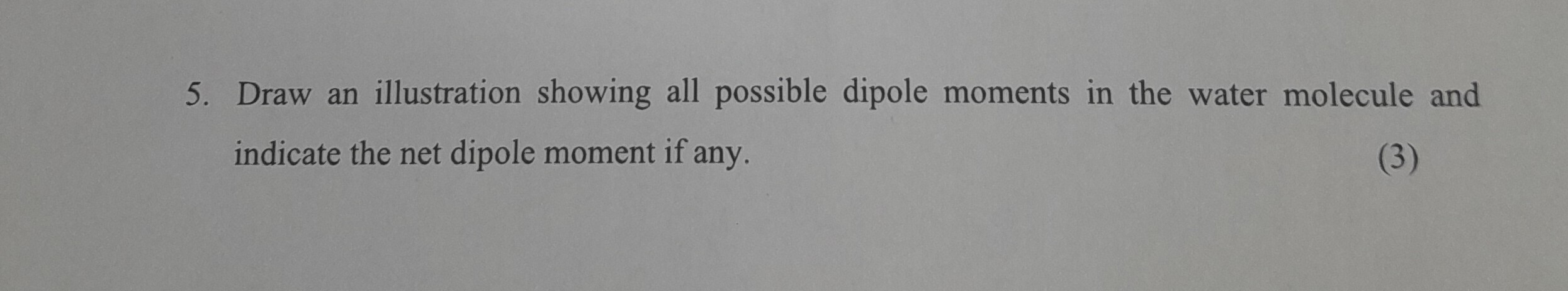 SOLVED: 5. Draw an illustration showing all possible dipole moments in ...