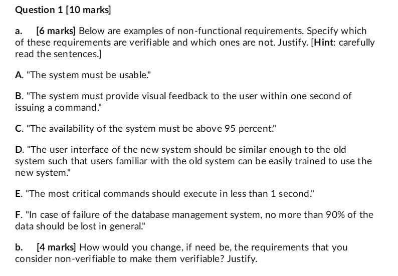 Question 1 [10 marks] a. [6 marks] Below are examples of non-functional ...
