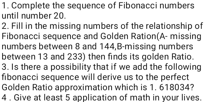 1. Complete the sequence of Fibonacci numbers until number 20. 2. Fill ...
