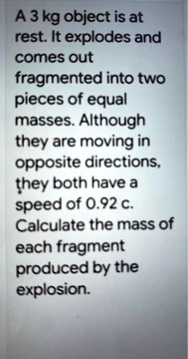 SOLVED:A 3kg object is at rest: It explodes and comes out fragmented ...