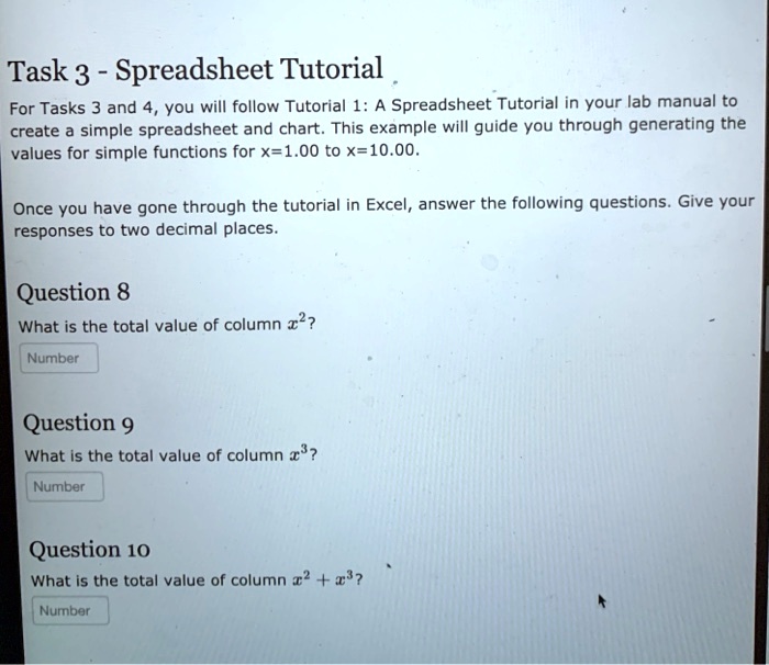 SOLVED: Task 3 - Spreadsheet Tutorial For Tasks 3 and 4, you will ...