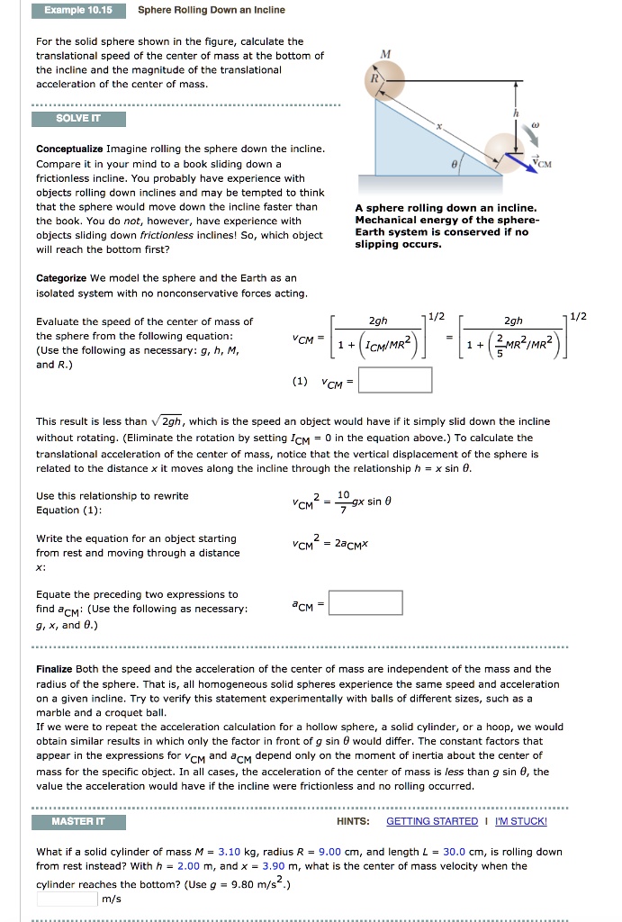 SOLVED:Example 10.15 Sphere Rolling Down an Incline Fcr the solid sphere shown tne figure ...