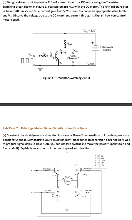 (b) Design a drive circuit to provide 110 mA current input to a DC ...