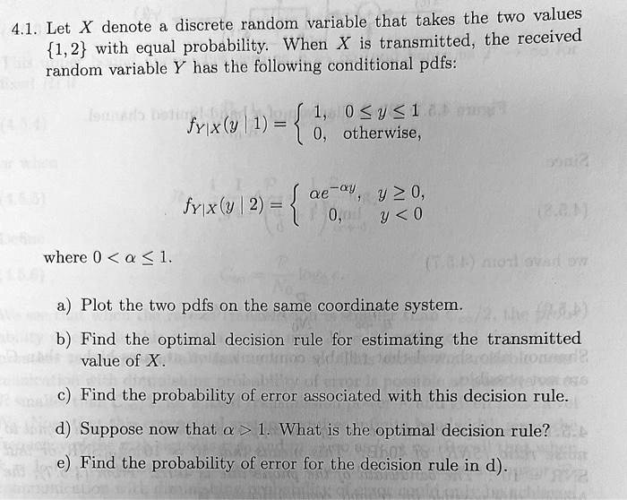 Solved Let X Denote A Discrete Random Variable That Takes The Two Values 12 With Equal